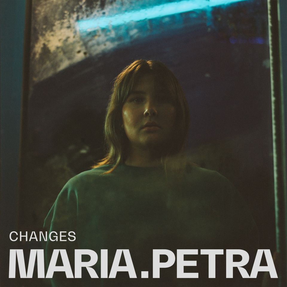Maria Petra inviterer til en reise gjennom livet sitt på EP’en changes ...
