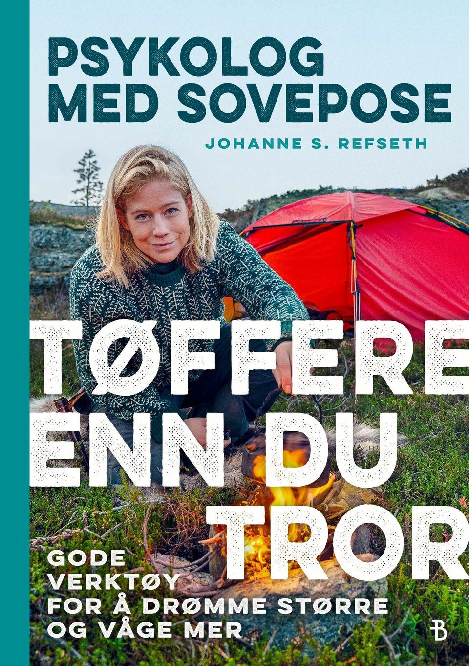 Psykolog med sovepose: | Bonnier Norsk Forlag