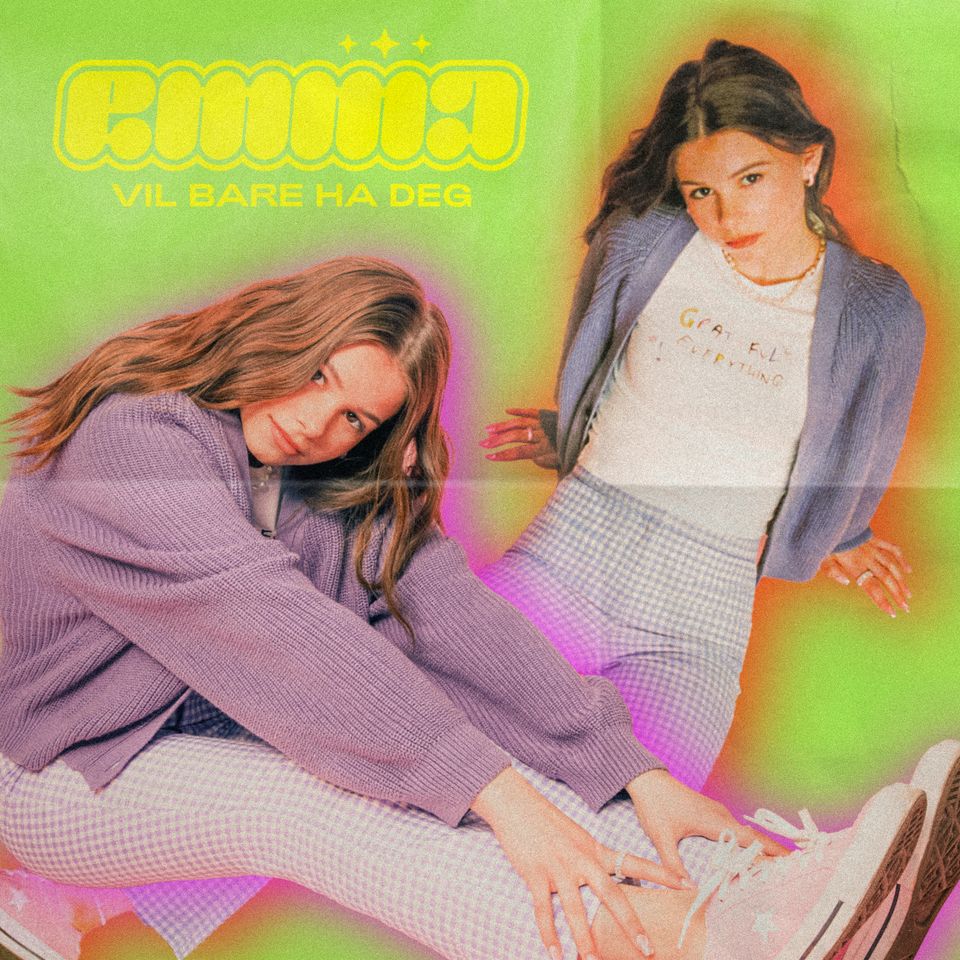 emma «vil bare ha deg» | Universal Music Norge